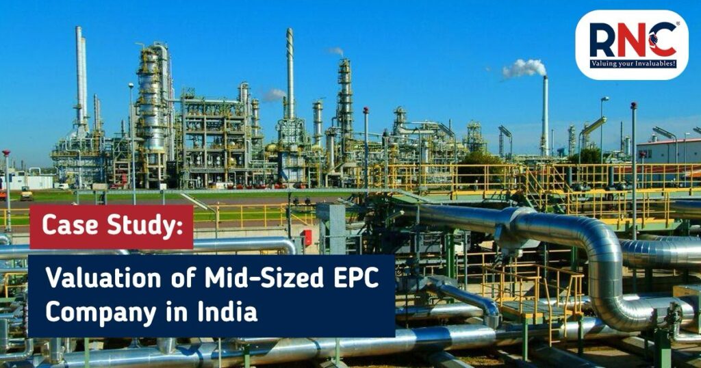 EPC Company Valuation Case Study | RNC